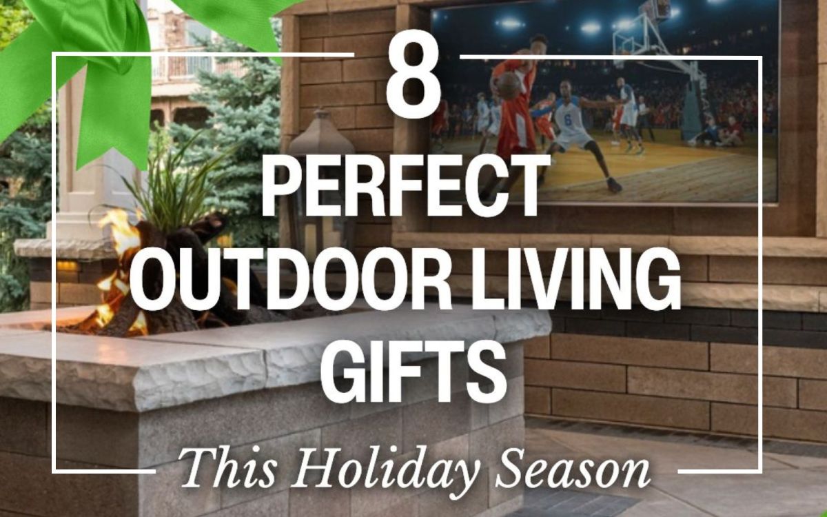 Top 8 Outdoor Living Gift Ideas for the Holidays